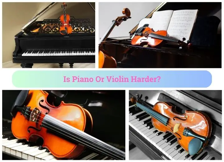 Is Piano Or Violin Harder?